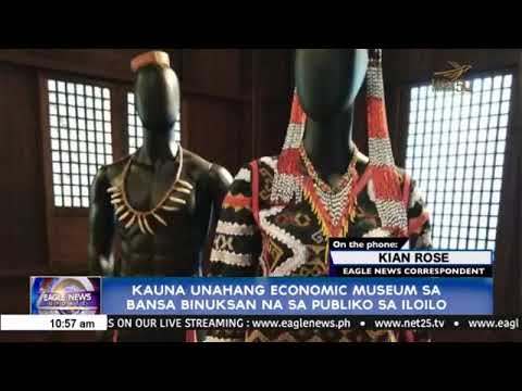Kauna-unahang economic museum sa bansa binuksan na sa publiko sa Iloilo